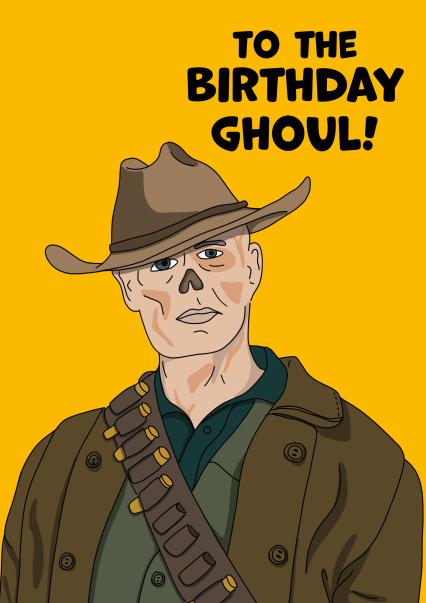 Fun Birthday Card - Fallout - Ghoul | thortful