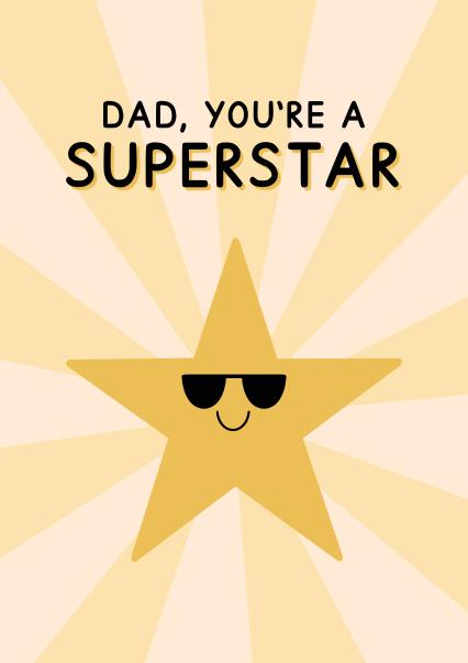 Cute Father's Day Card - Dad, You're a Superstar - Cool Star | thortful