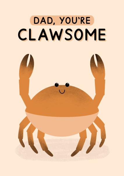 Cute Father's Day Card - Crab Pun - Dad You're Clawsome | thortful