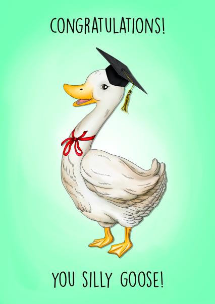 Funny Graduation Card - Silly Goose | thortful