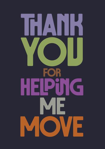 Classic Thank You Card - Helping Me Move - Moving House | thortful
