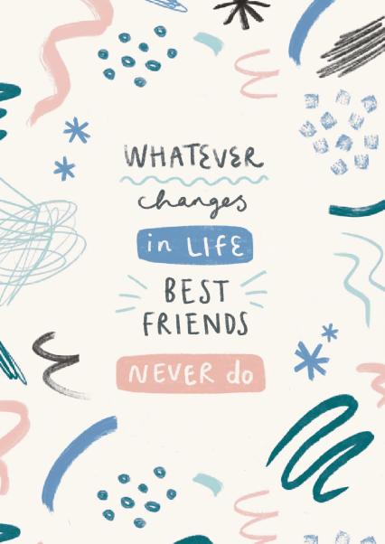 Best Friend Card - Difficult Times /Change - Squiggle and doodle | thortful