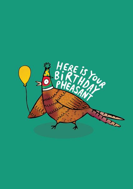 Punny Birthday Card - Funny Pheasant Pun | thortful