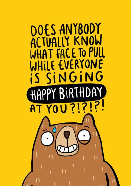 Funny Birthday Card - Awkward Singing Bear | thortful