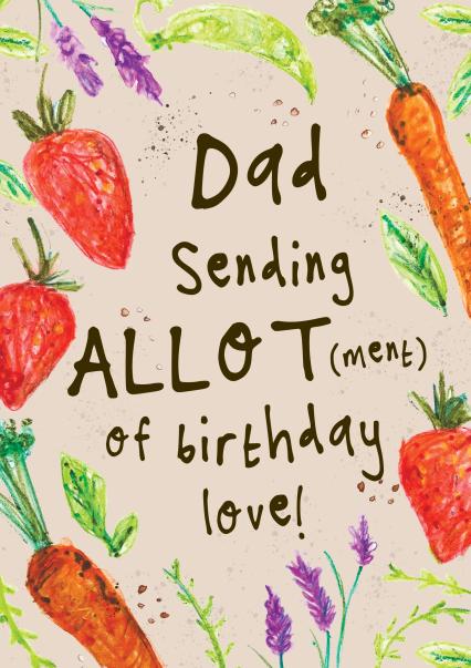 Cute Birthday Card - For Dad - Allotment - Vegetables Fruit Gardening ...