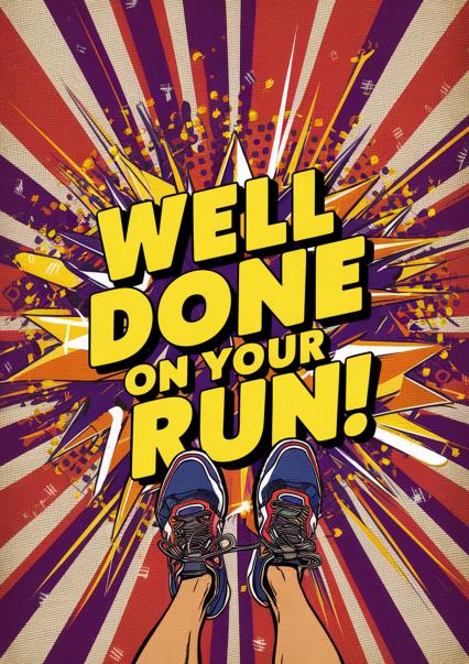 Well Done On Your Run! Bright, bold marathon, running congratulations ...