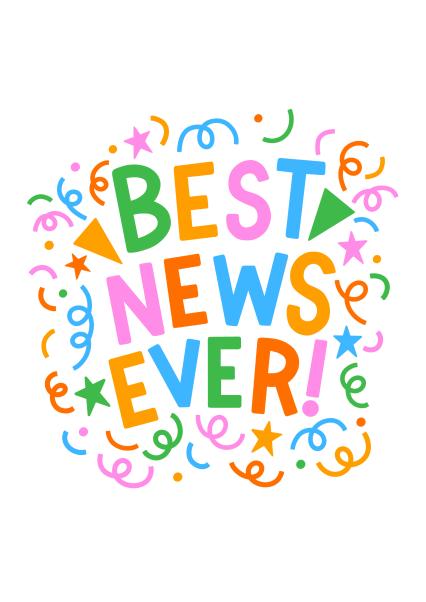 Best News Ever! Fun Confetti Design to Celebrate Good News! | thortful
