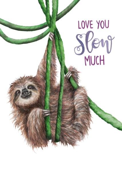 Cute Anniversary Card - Sloth - Love You Slow Much | thortful