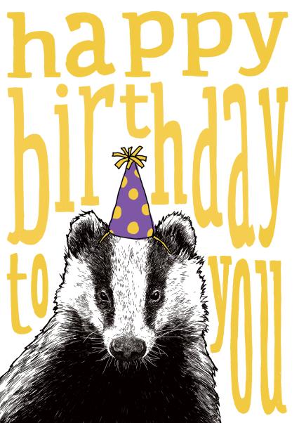 Cute Badger Birthday Card - Happy birthday to you | thortful