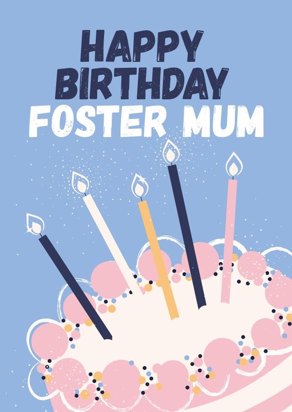 Classic Birthday Card - Foster Mum - Cake | thortful