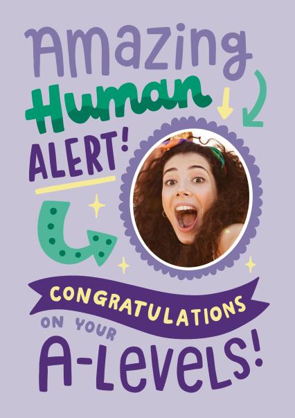 Classic Exams Photo Card - A Levels - Amazing Human Alert | thortful