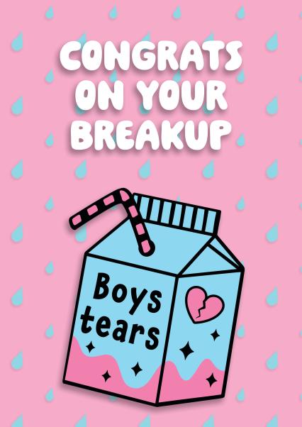 Fun Break Up Card - Boys Tears - Divorce - Newly Single | thortful