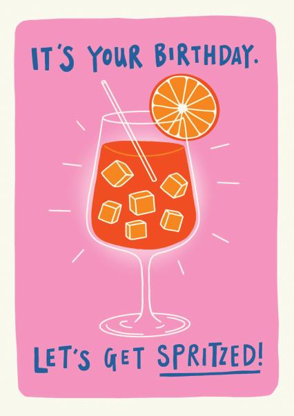 Let's Get Spritzed Birthday Day - Aperol Spritz Lover - Funny Pink Card ...