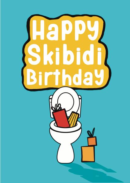 Funny Birthday Card - Skibidi Toilet - Gen Alpha | thortful