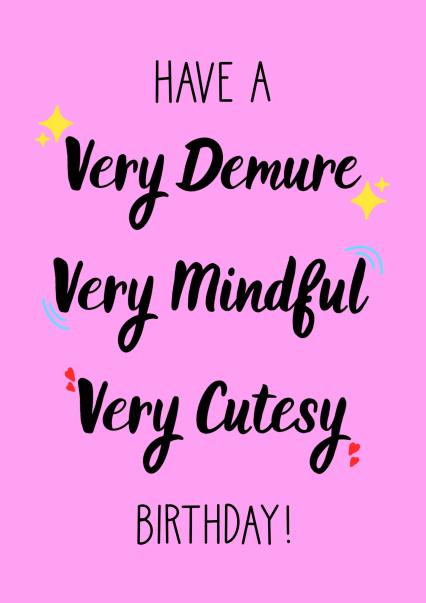 Funny Birthday Card- -Very Demure, Very Mindful, Very Cutesy - Tik Tok ...