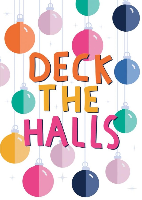 Classic Christmas Card - Baubles - Deck The Halls | thortful