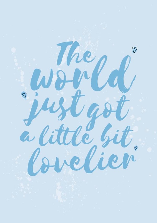 Cute New Baby Card - The World Just Got A Little Bit Lovelier - Baby ...