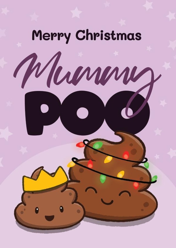 Funny Christmas Card - Mummy Poo - From The Kids | thortful