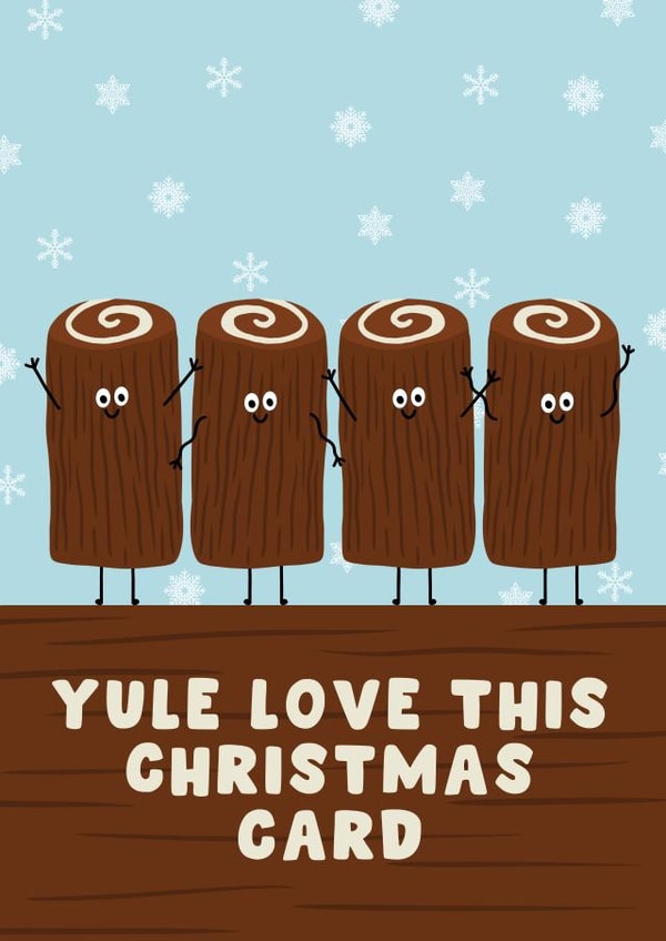 Funny Christmas Card - Yule Log - Yule Love This Christmas Card | thortful