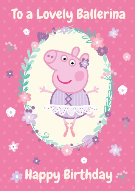 Peppa Pig Birthday Card – Lovely Ballerina | thortful