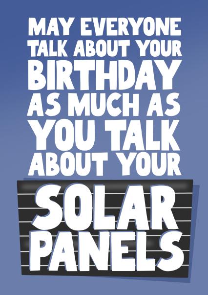 Fun Birthday Card - For Him - Solar Panels | thortful