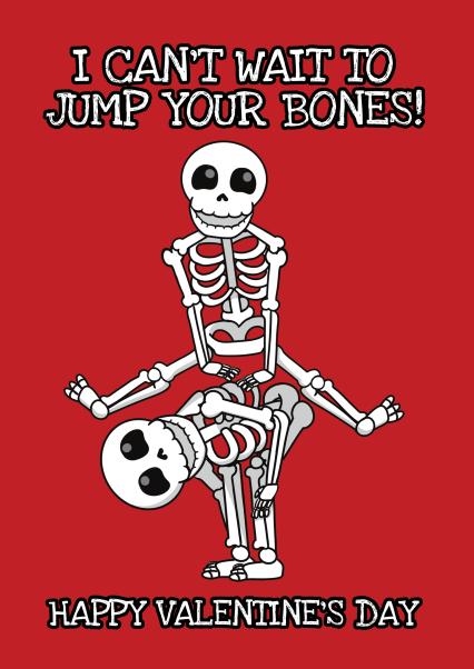 Funny Valentine's Day Card - Jump Your Bones - Skeletons | thortful