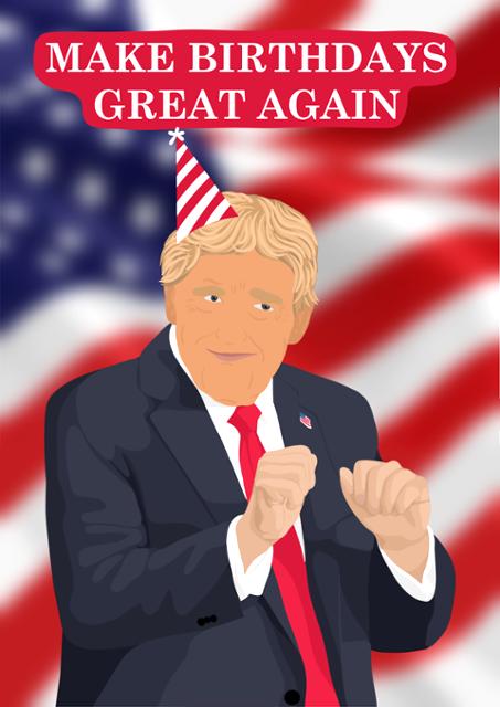 Funny Birthday Card - Make Birthdays Great Again - Donald Trump | thortful
