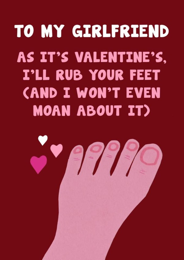 Funny Valentine's Day Card - For Girlfriend - Foot Rub | thortful