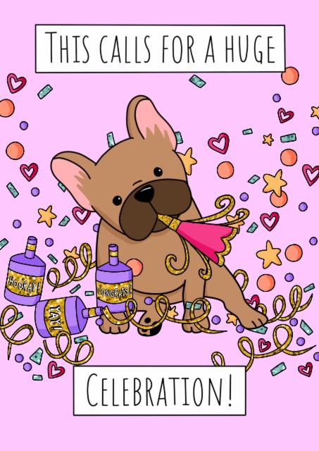 Cute Congratulations Card - This Calls for a Huge Celebration - Dog ...