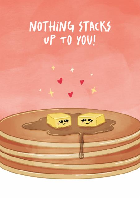 Cute Valentine's Day Card - Nothing Stacks Up To You - Pancakes | thortful