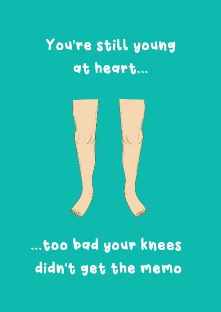 Funny Birthday Card - Young Heart - Old Knees | thortful