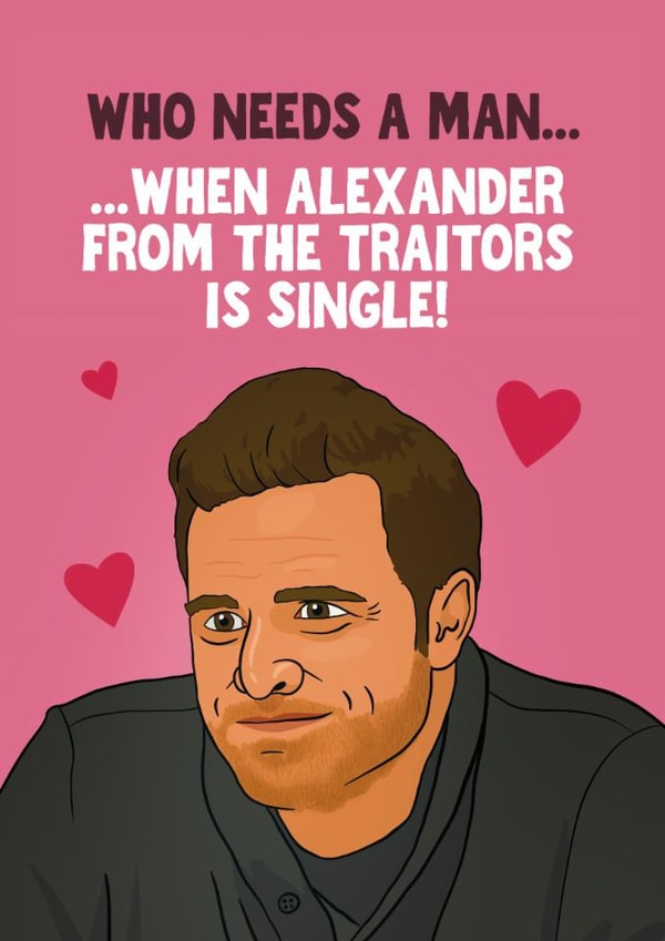 Funny Galentine's Card - The Traitors - Alexander | thortful
