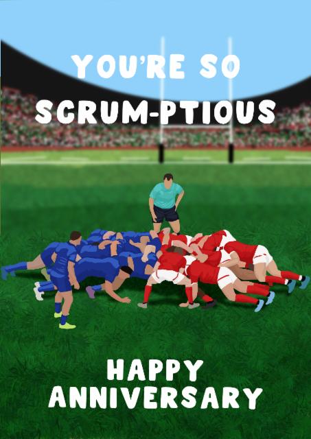 Punny Anniversary Card - Six Nations - Rugby - Scrum - Scrumptious ...