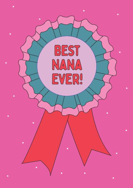 Fun Birthday Card - Best Nana Ever - Badge | thortful