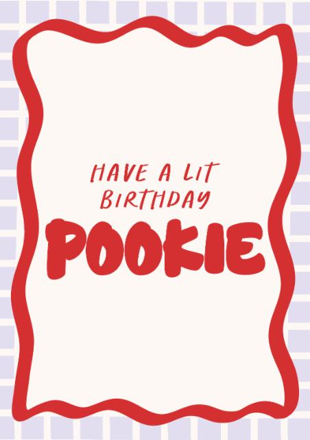 Teen Slang Birthday Card for BFF - Have a Lit Birthday Pookie | thortful