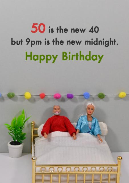 Funny Birthday Card - 50th Birthday - 9PM Is The New Midnight | thortful