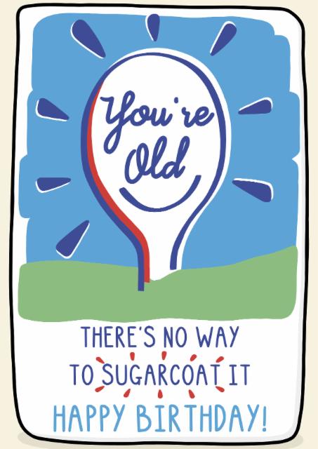Funny Birthday Card - Sugar Packaging - You're Old | thortful