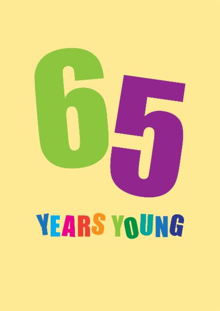 Fun 65th Birthday Card - 65 Years Young - Typography | thortful
