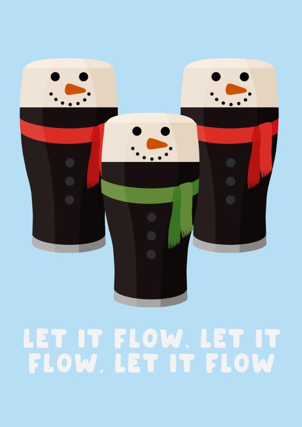 Fun Christmas Card - Guinness Snowmen - Let It Flow | thortful