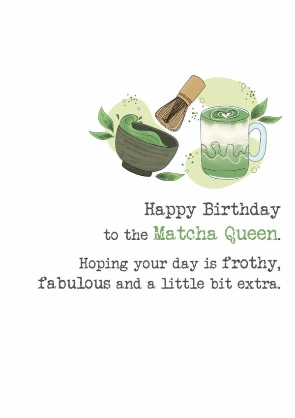 Classic Birthday Card - For Her - Matcha Queen | thortful