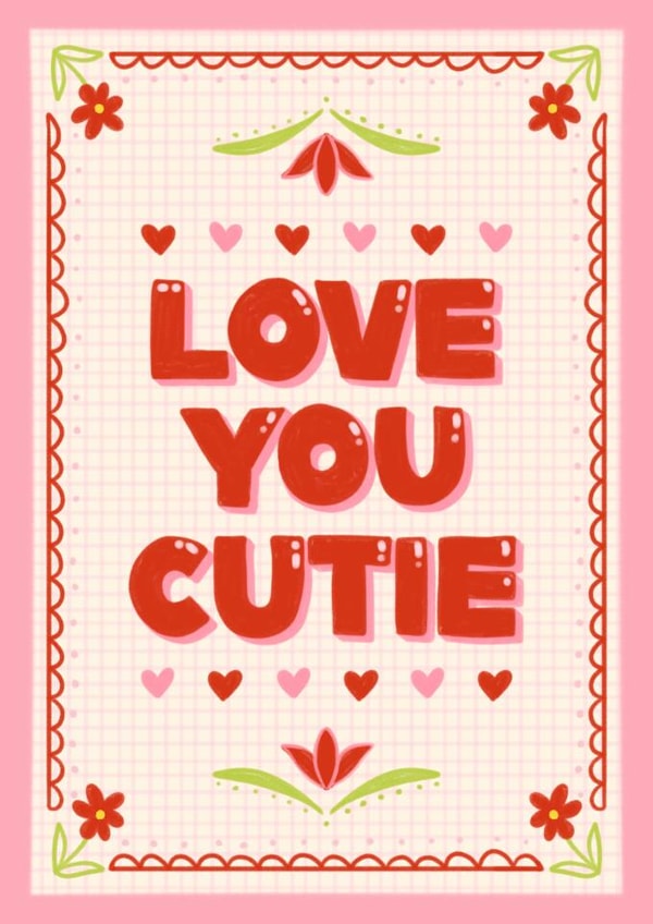 Pretty Valentine's Day Card - Love You Cutie | thortful
