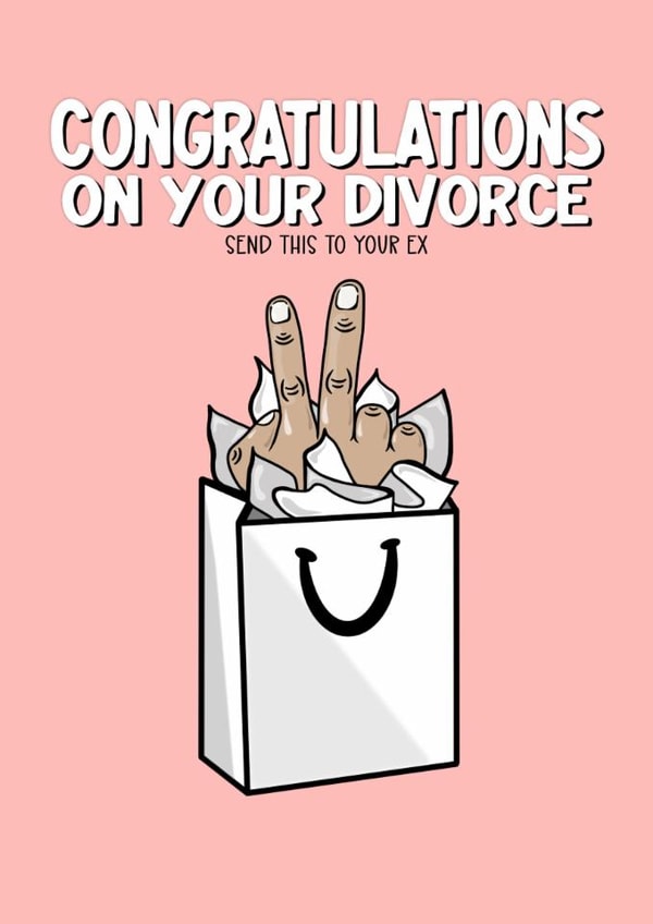 Funny Congratulations Card - Divorce - Two Fingers | thortful