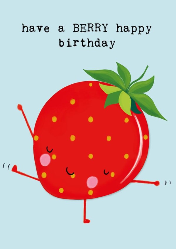 Cute Birthday Card - Strawberry - Pun | thortful