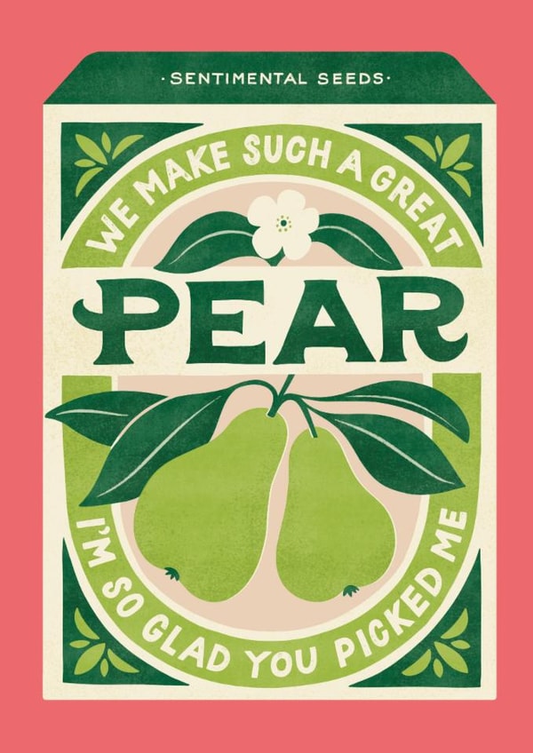 Arty Valentine's Day Card - Great Pear - Seed Packet | thortful