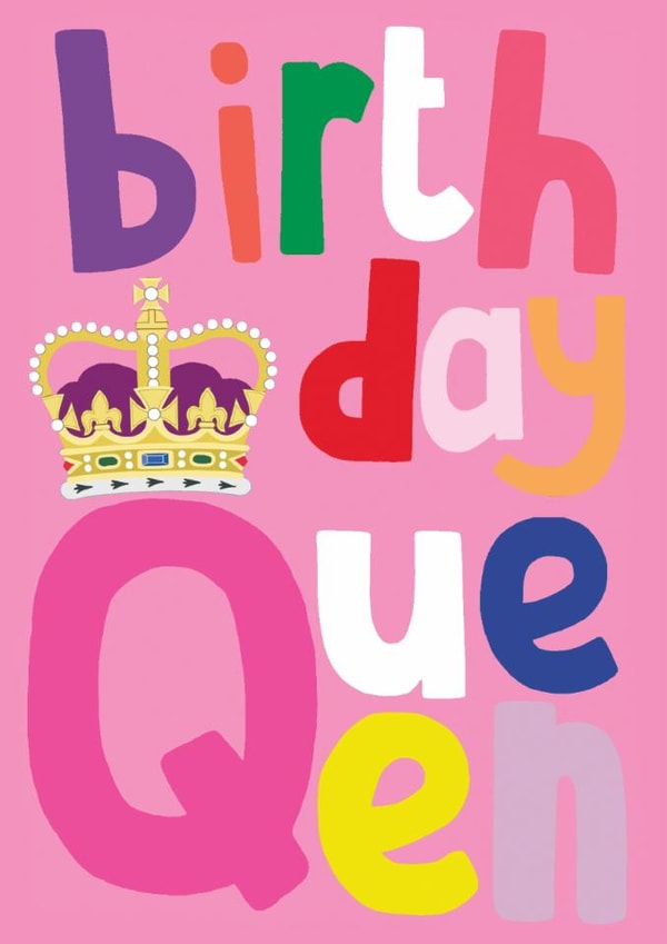 Classic Birthday Card - Birthday Queen | thortful