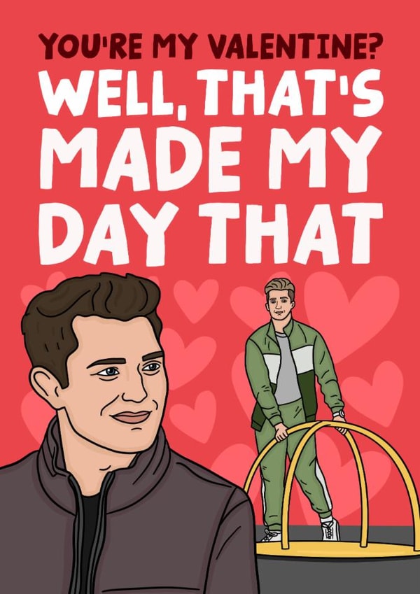 Funny Valentine's Day Card - That's Made My Day That - Curtis Pritchard ...