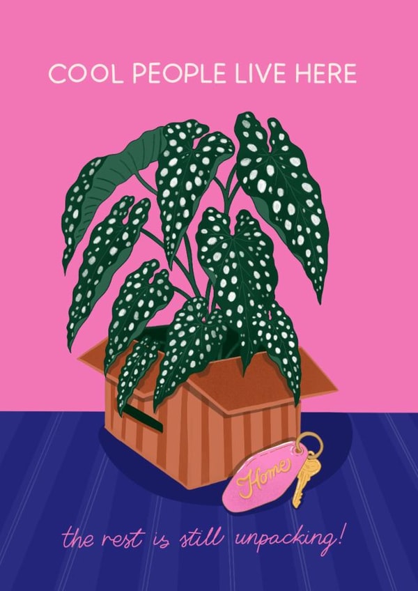 Classic New Home Card - Cool People Live Here - Begonia Maculata | thortful